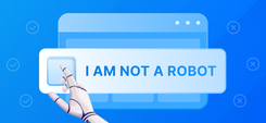 I’m Not a Bot: Anti-Bot Systems Explained and How to Solve CAPTCHA with ...